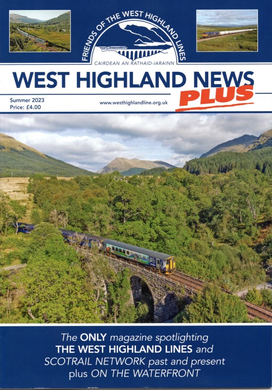 WEST HIGHLAND NEWS PLUS Summer 2023 published - Friends of the West ...